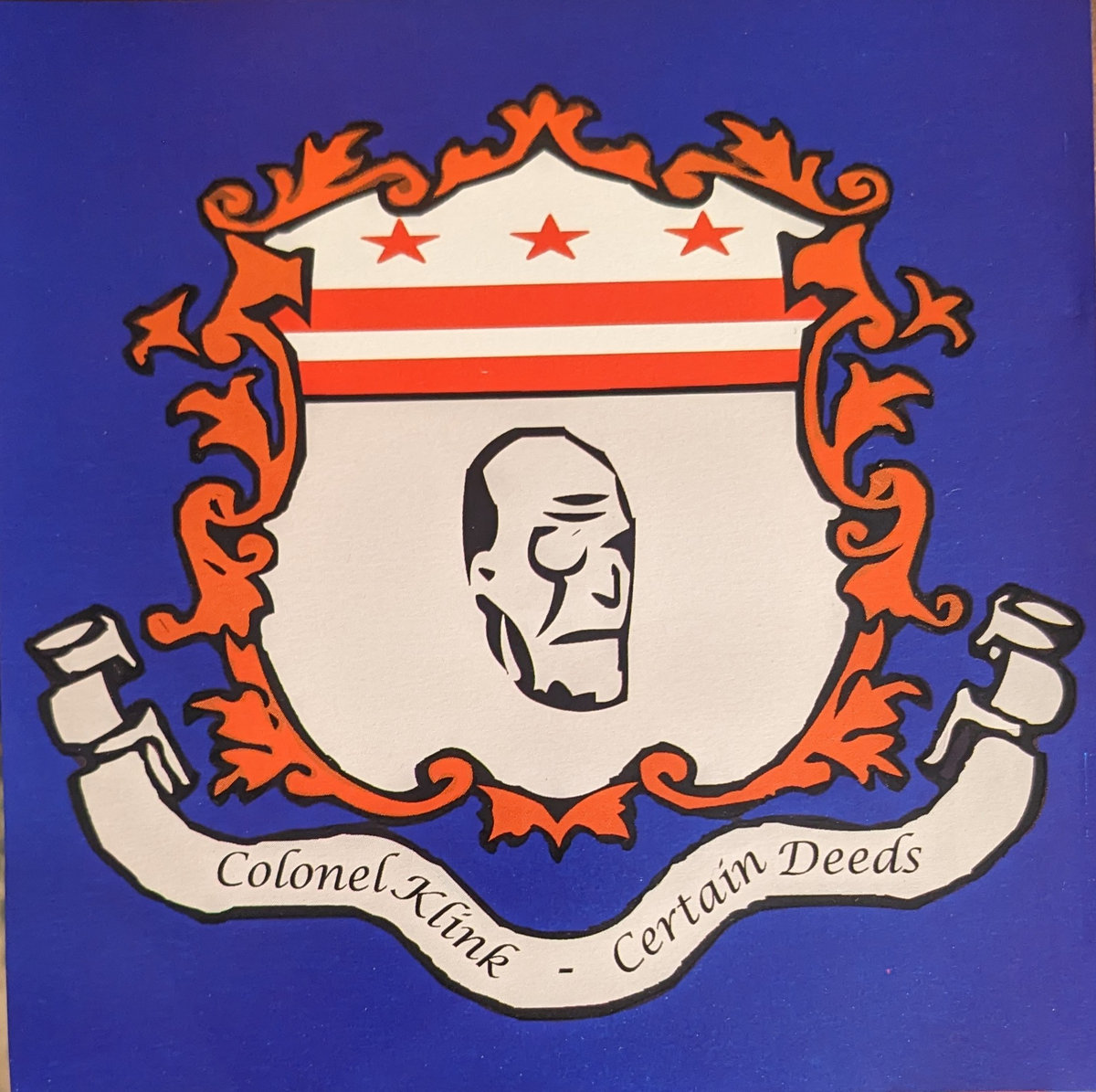 Certain Deeds | Colonel Klink