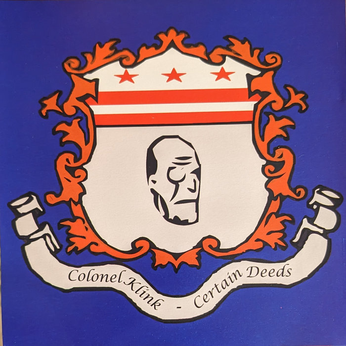 Certain Deeds | Colonel Klink