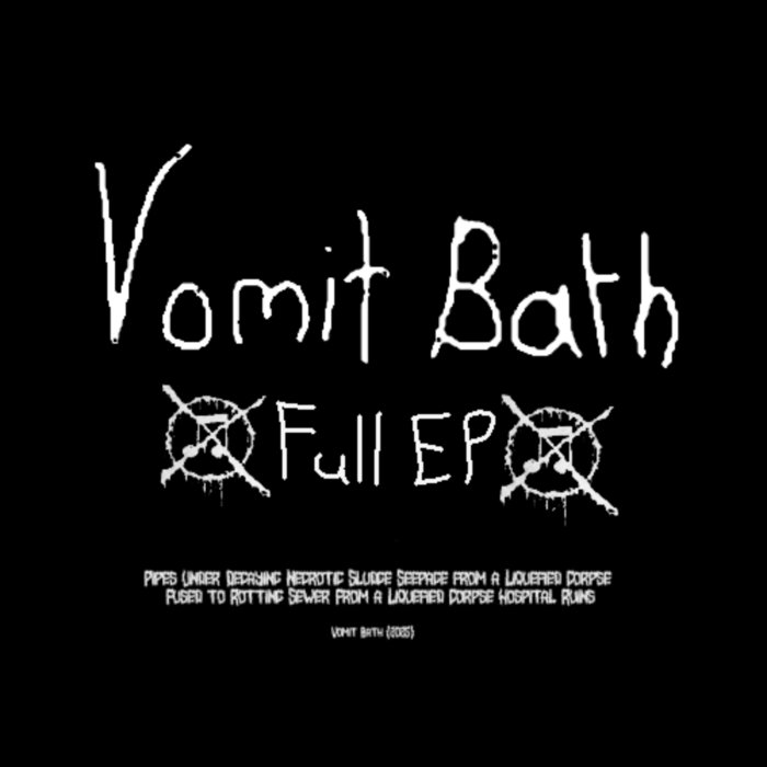Vomit Bath - EP | Vomit Bath