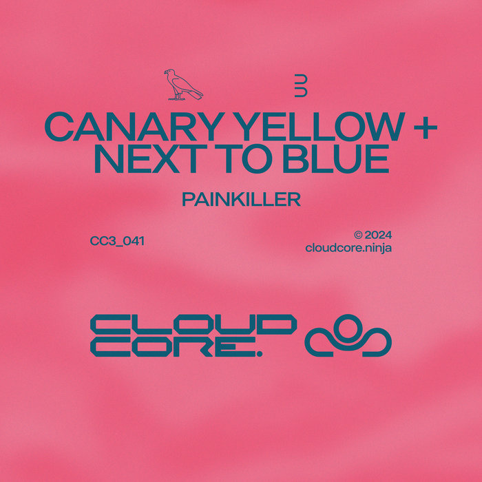 Painkiller | canary yellow + Next To Blue | CloudCore