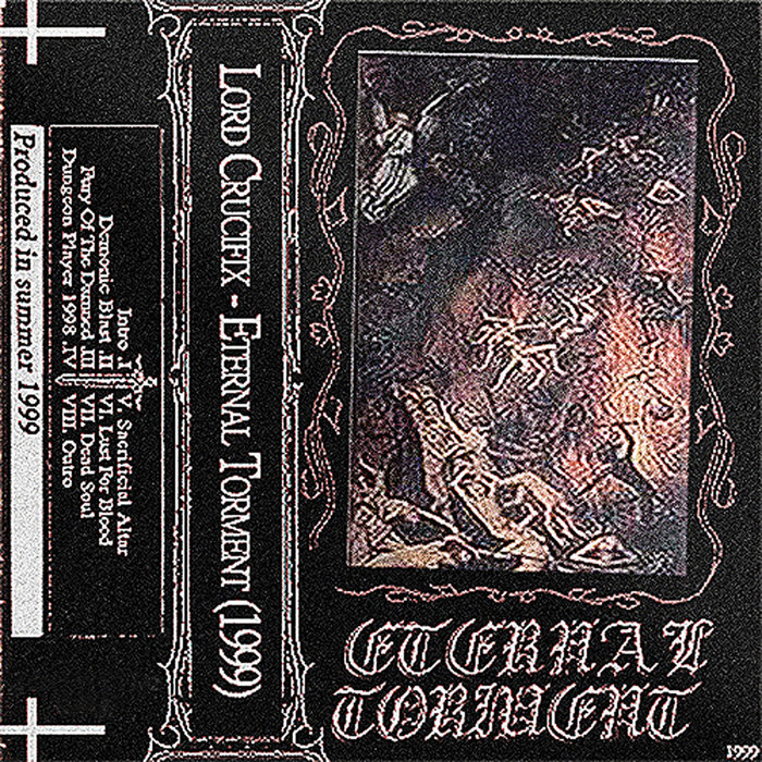 Eternal Torment | Lord Crucifix | Natural Sciences