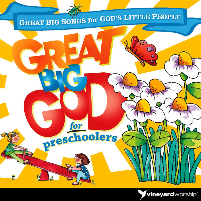 Great Big God for PreSchoolers | Vineyard Worship UK & Ireland