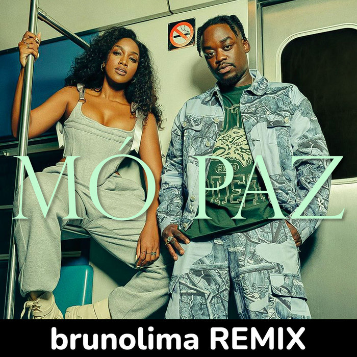 Mó Paz (feat. Ivandro) [brunolima REMIX] | Iza, Ivandro, brunolima ...