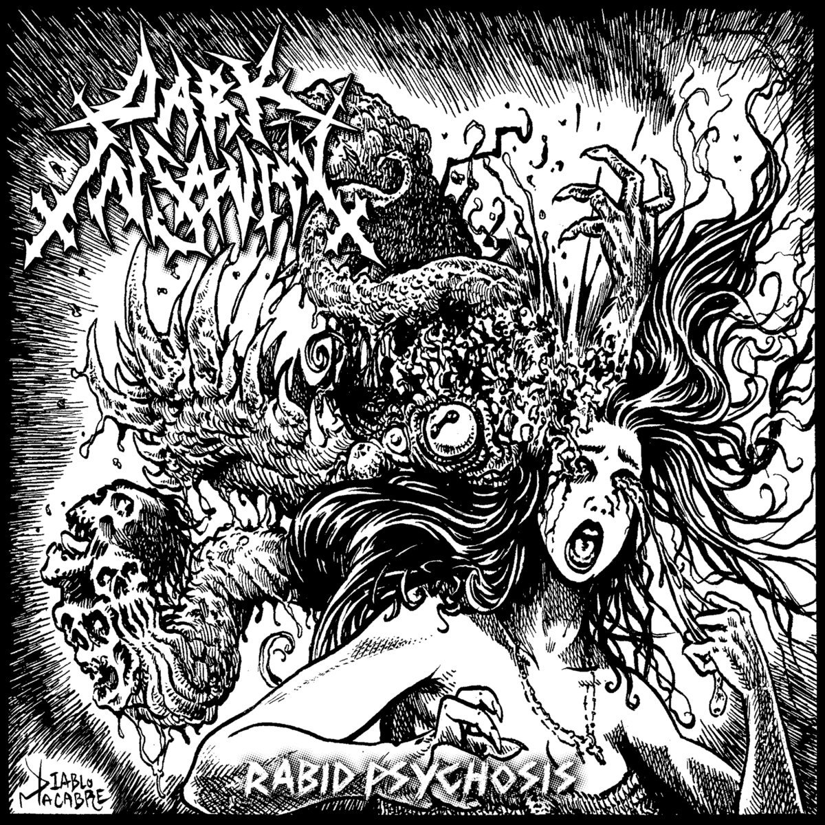 Rabid Psychosis | Dark Insanity