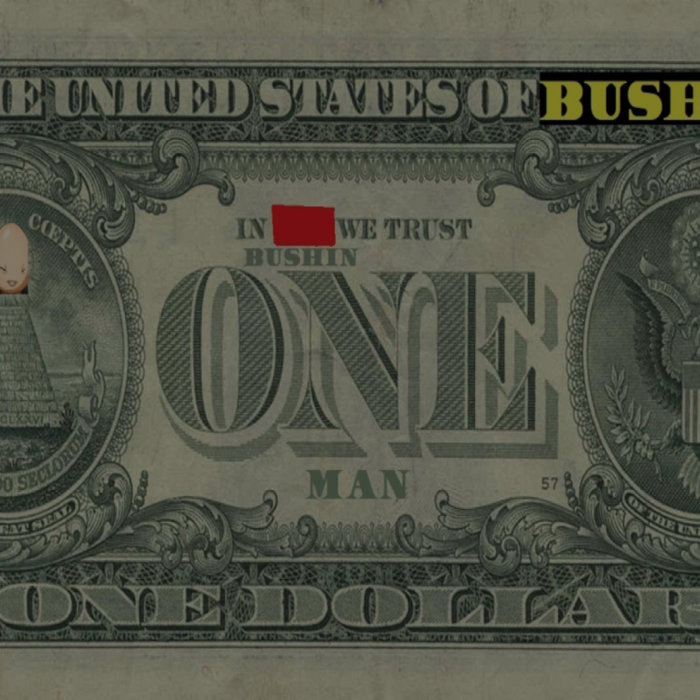 In Bushin We Trust | BushinStyle