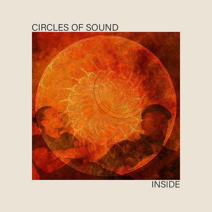 Inside | Circles Of Sound | Lemongrassmusic