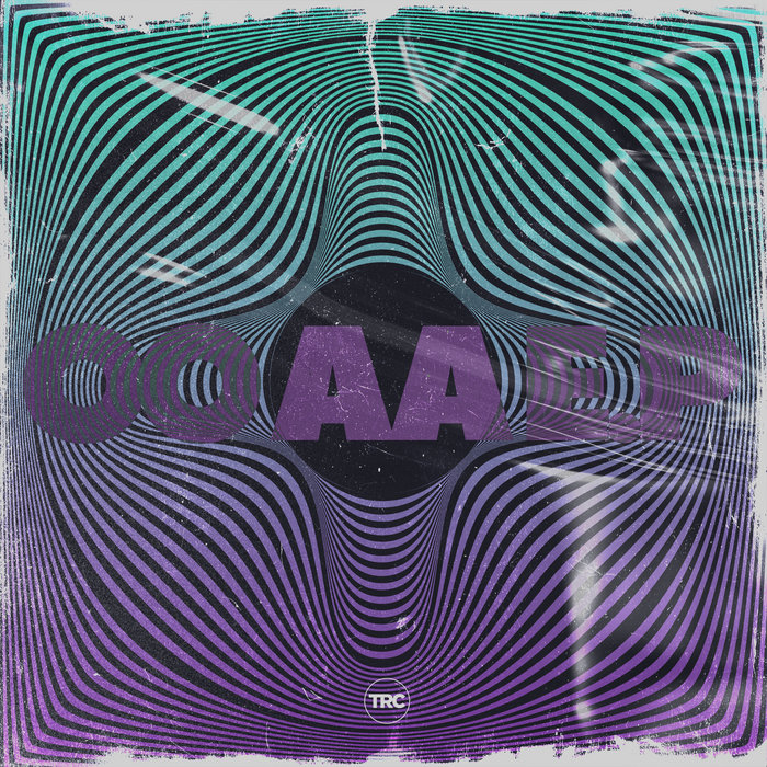Oo Aa EP | TRC