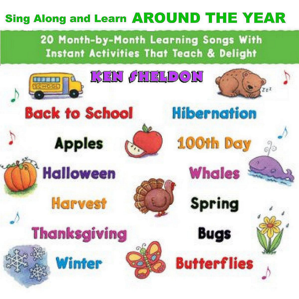 Sing Along and Learn Around the Year | Ken Sheldon