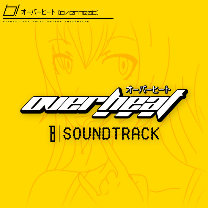 OVERHEAT: Soundtrack | Felis | THE WIRE TRIPPERS