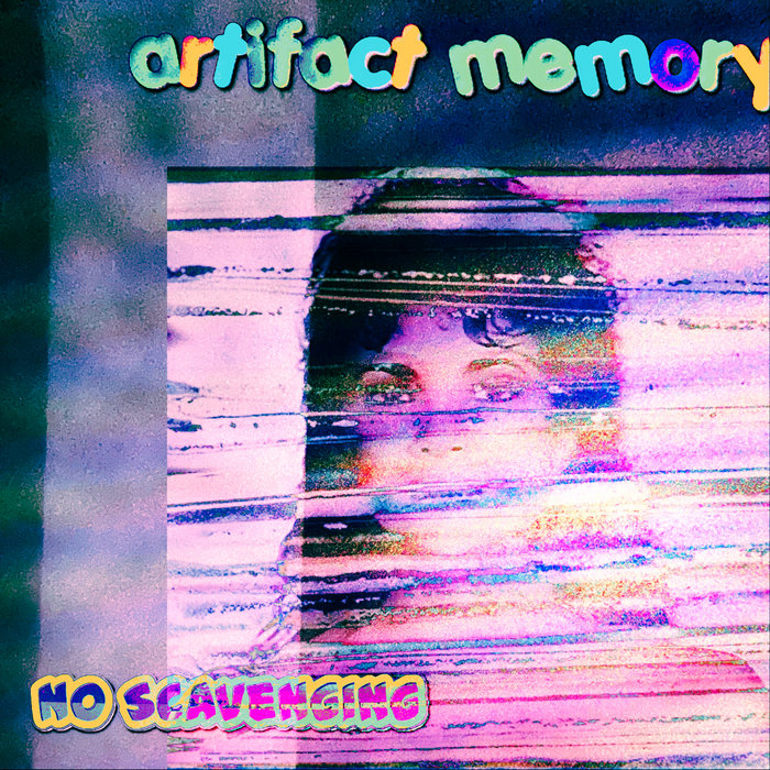 No Scavenging | Artifact Memory