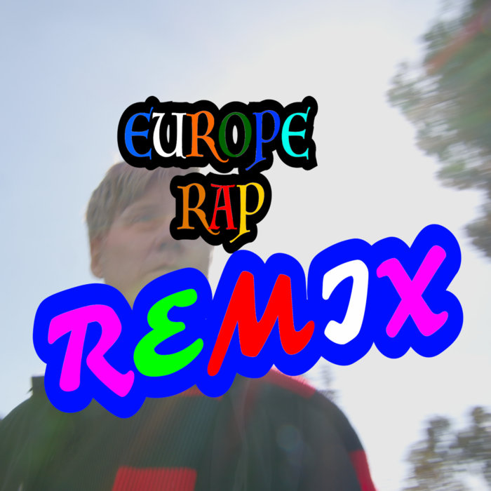 Europe Rap Remix | DJ Douggpound