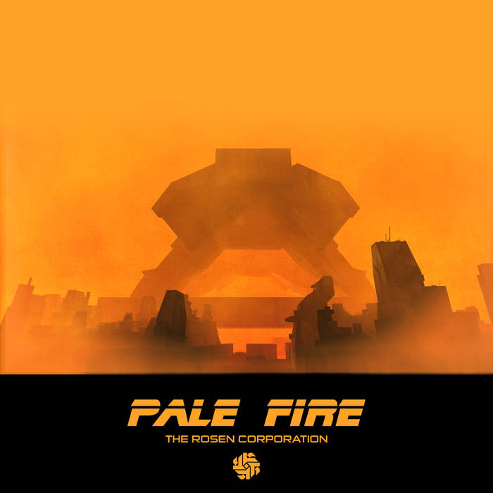 Pale Fire | The Rosen Corporation