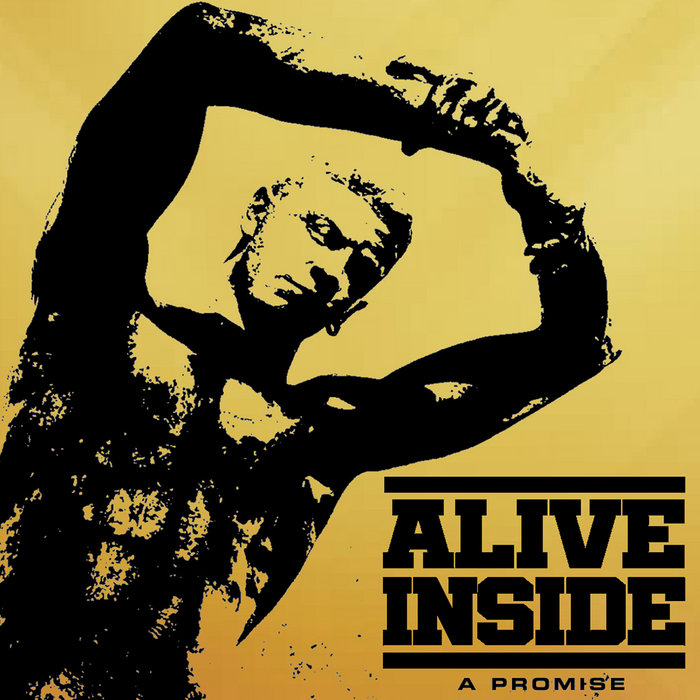 A PROMISE | ALIVE INSIDE | smiling is not a crime records
