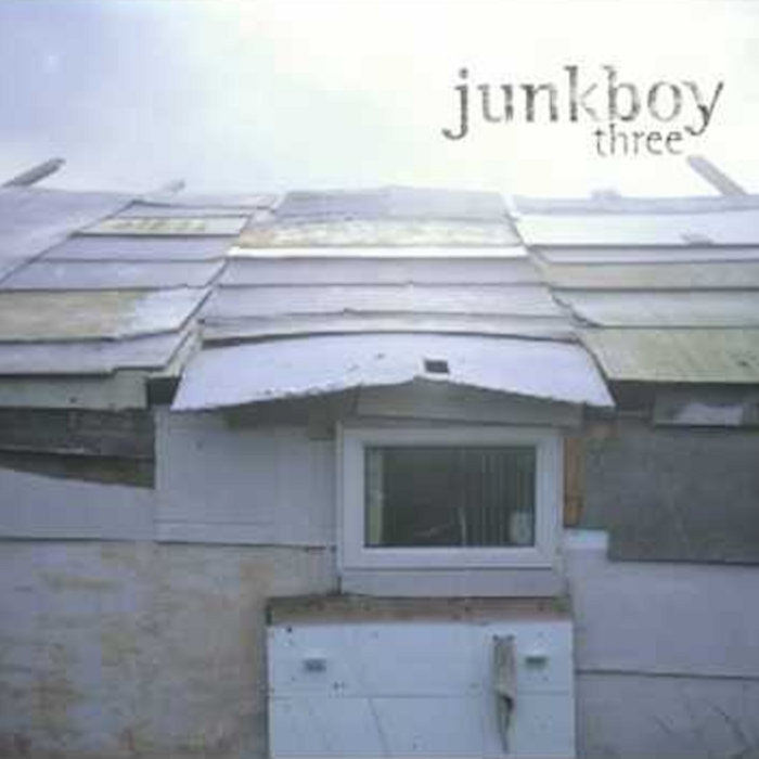 Three | Junkboy