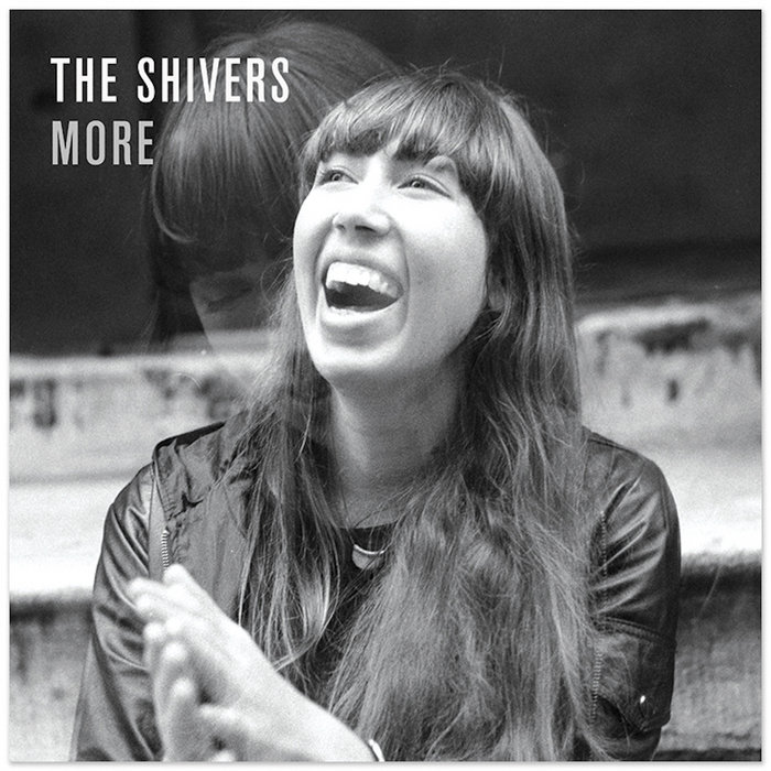 More | The Shivers