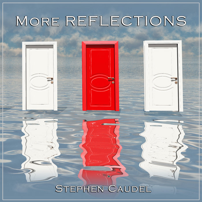 More Reflections (Acoustic Jazz Guitar EP) | Stephen Caudel