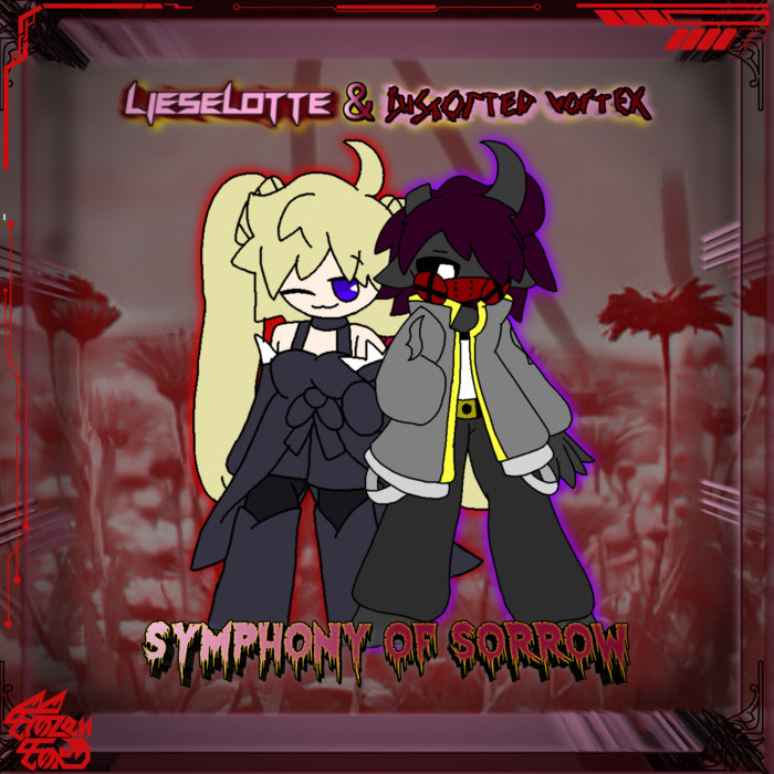 Symphony of Sorrow - Single | Lieselotte & Distorted Vortex | Distorted ...