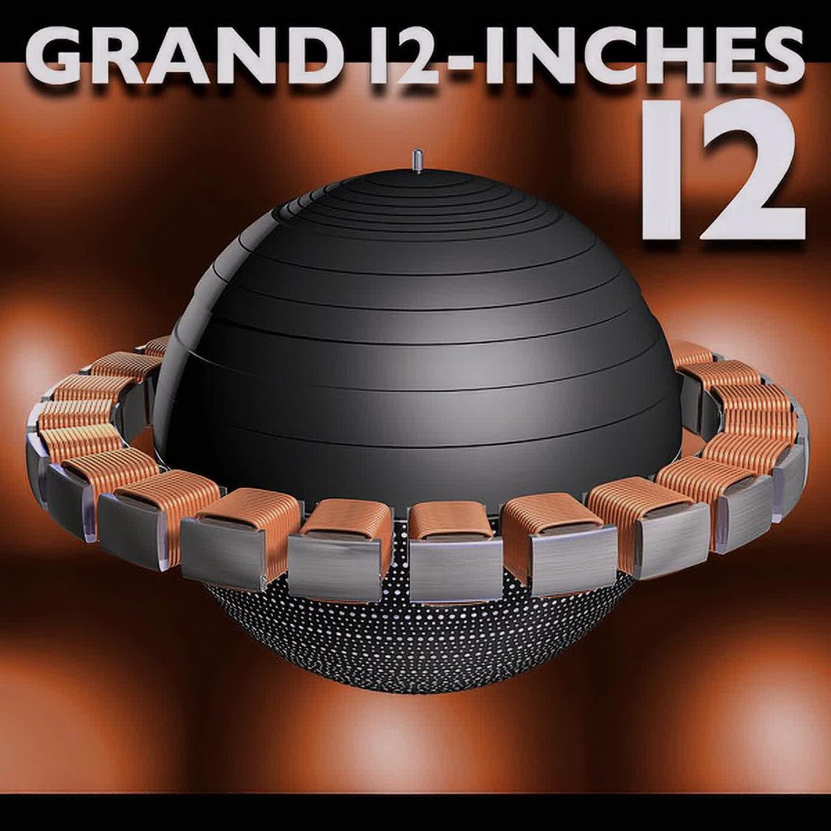 Grand 12‐Inches 12 | Various Artists | 12‑Inches Legacy Sounds