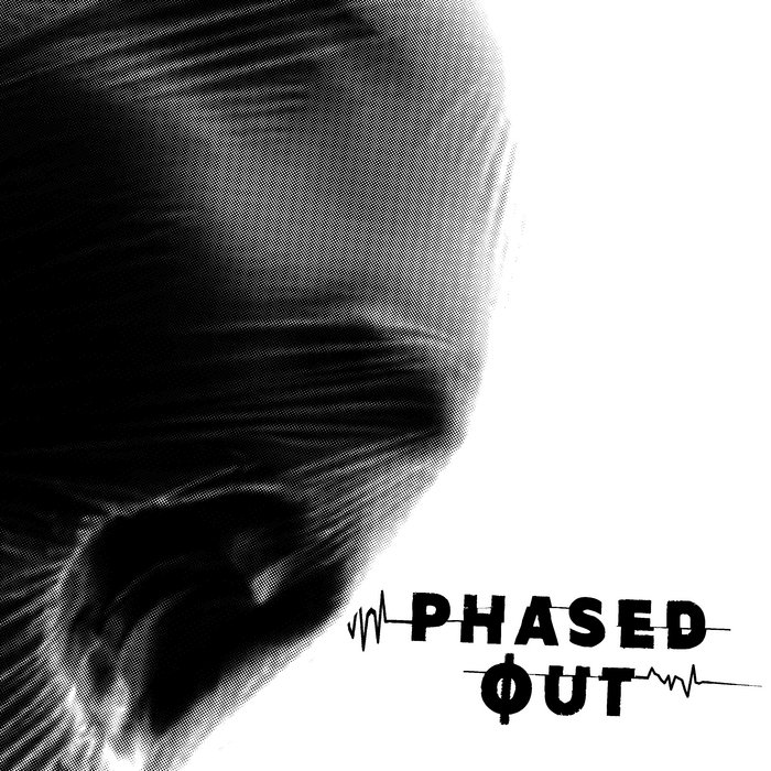 Phased Out | Phased Out