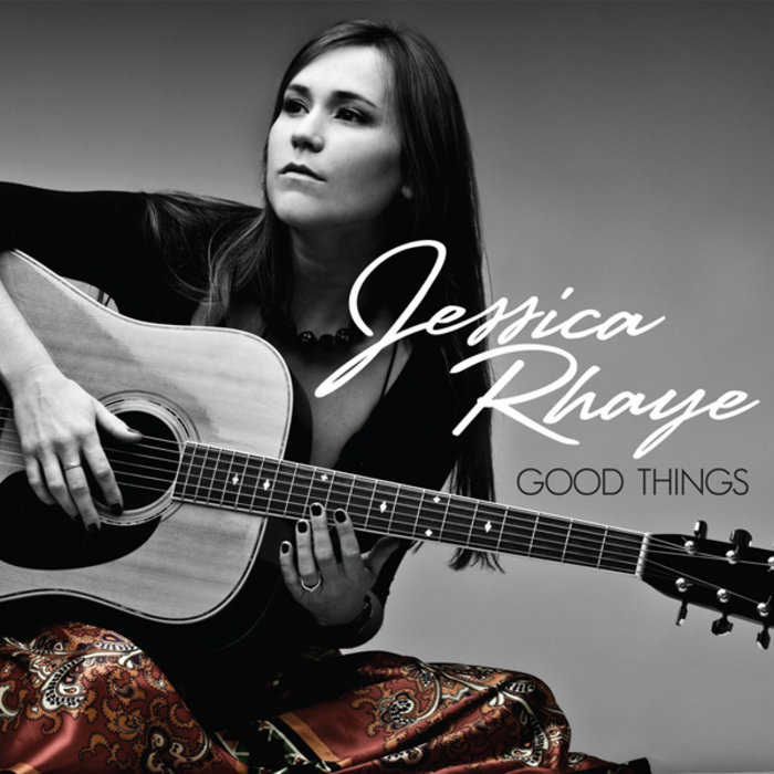 Good Things | Jessica Rhaye