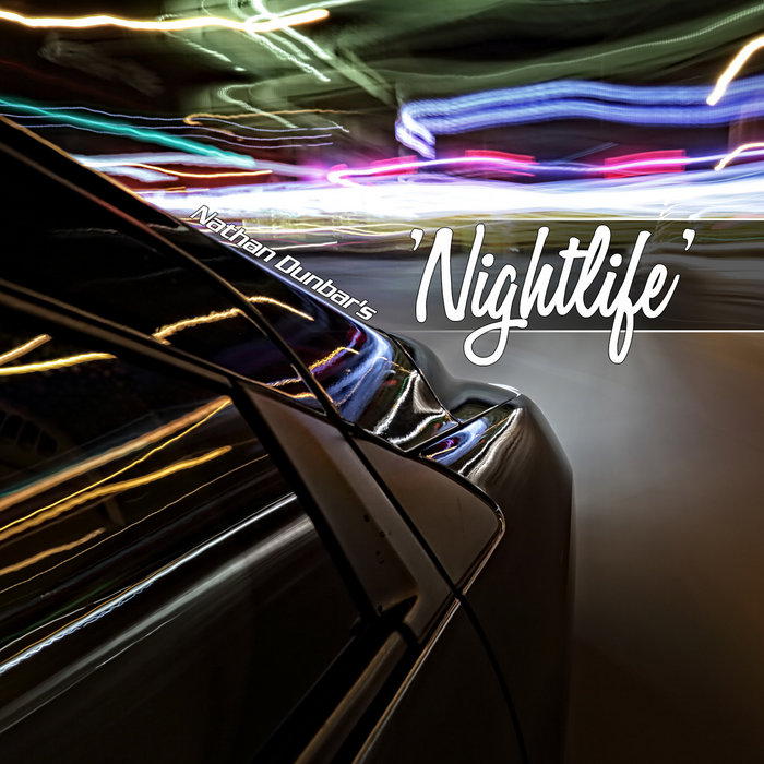 Nathan Dunbar's 'Nightlife' | Kielen King | Monarkie