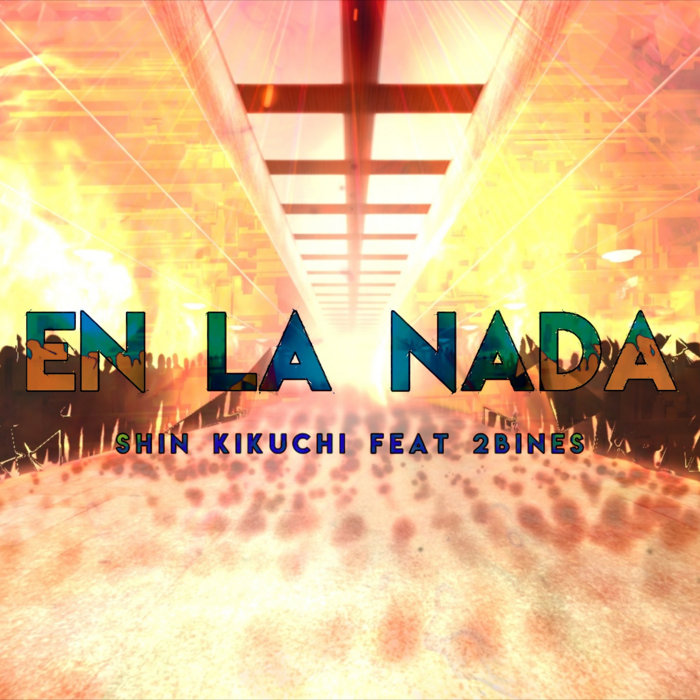 En la Nada - Single | Shin Kikuchi