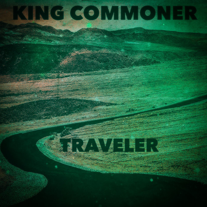 Traveler | King Commoner