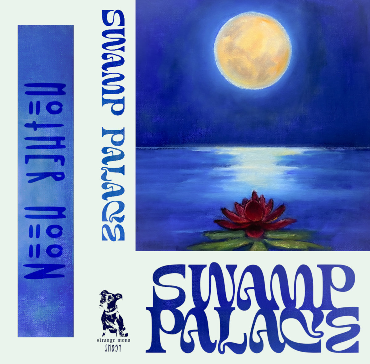 Mother Moon | Swamp Palace | Strange Mono