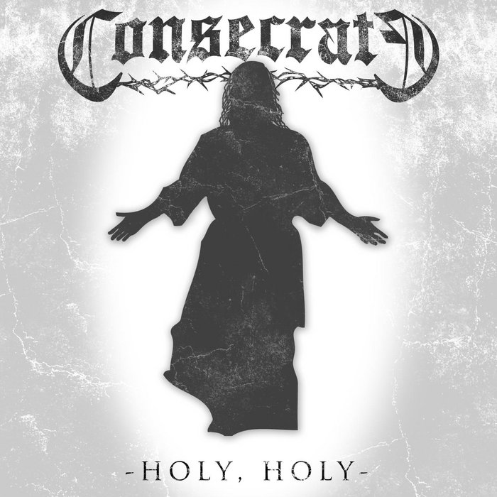 Holy, Holy EP | Consecrate | Independent Music Distro