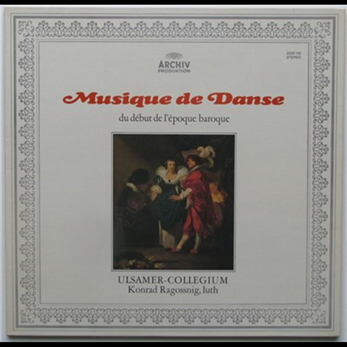 Musique De Danse Du Début De LÉpoque Baroque | Ulsamer Collegium