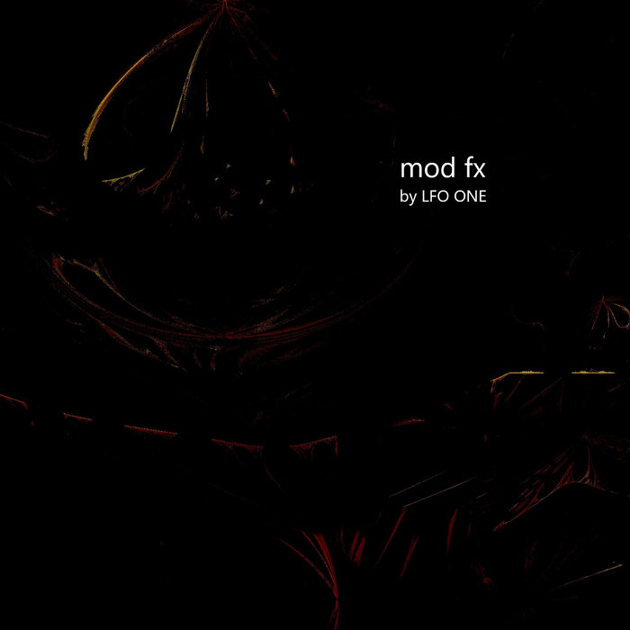 mod fx | LFO ONE