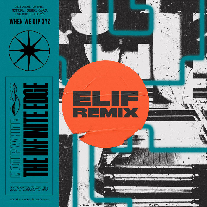 The Infinite Edge (ELIF Remix) | ELIF, Motip White | When We Dip Records