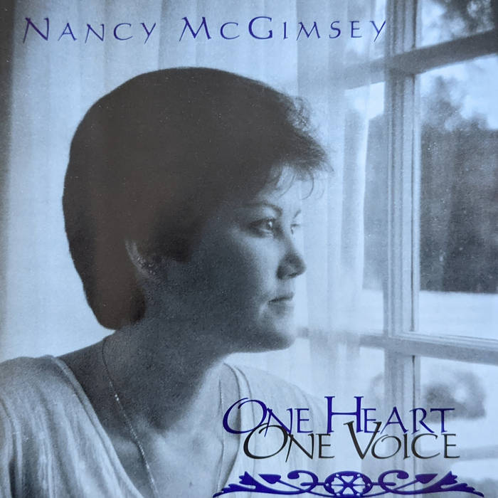 One Heart One Voice | Nancy McGimsey