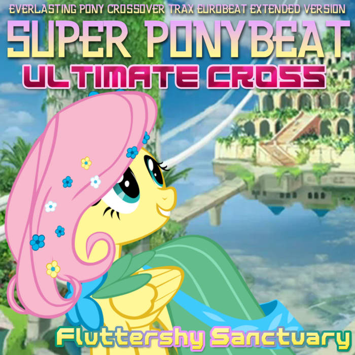 Fluttershy Sanctuary | Delta Brony