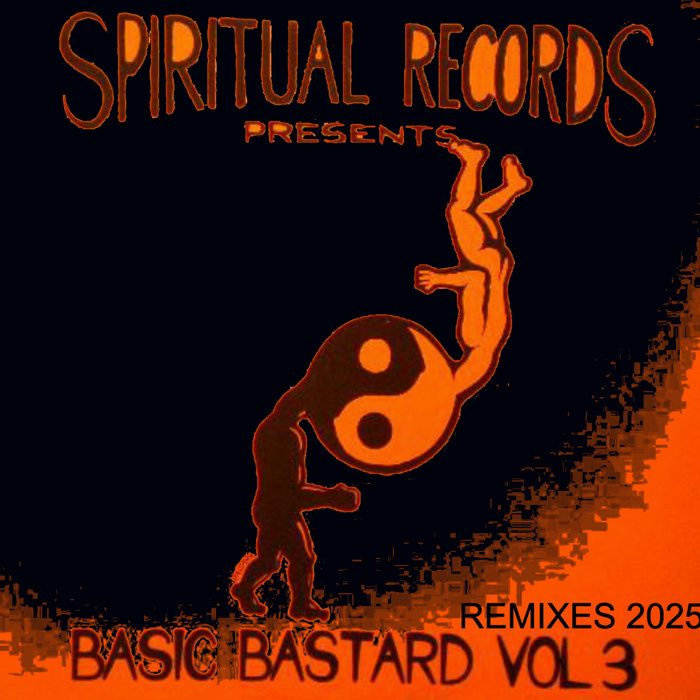 BASIC BASTARD VOL 3 2025 REMIXES | Orlando Voorn Official