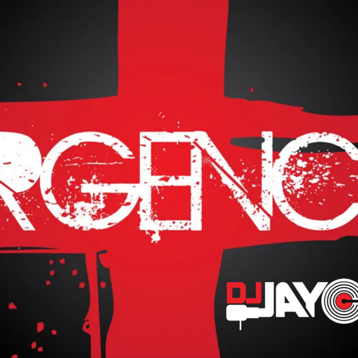 URGENCY | JAYCEE | DJ Jaycee