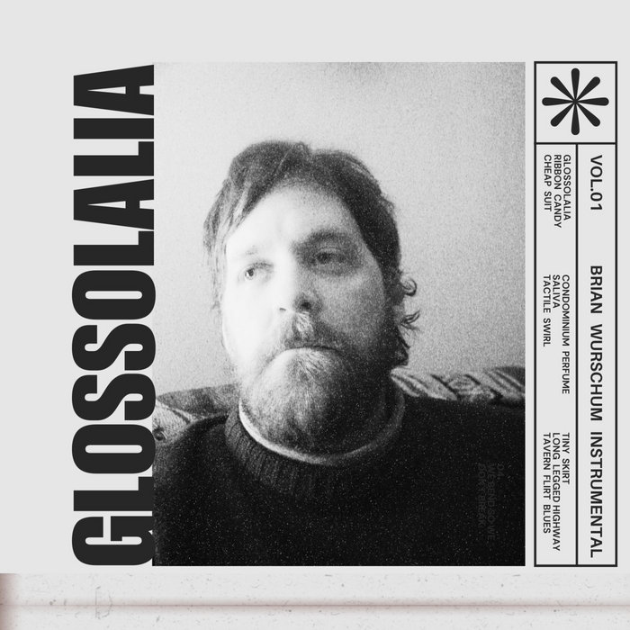 Glossolalia | Brian Wurschum | The Voyces