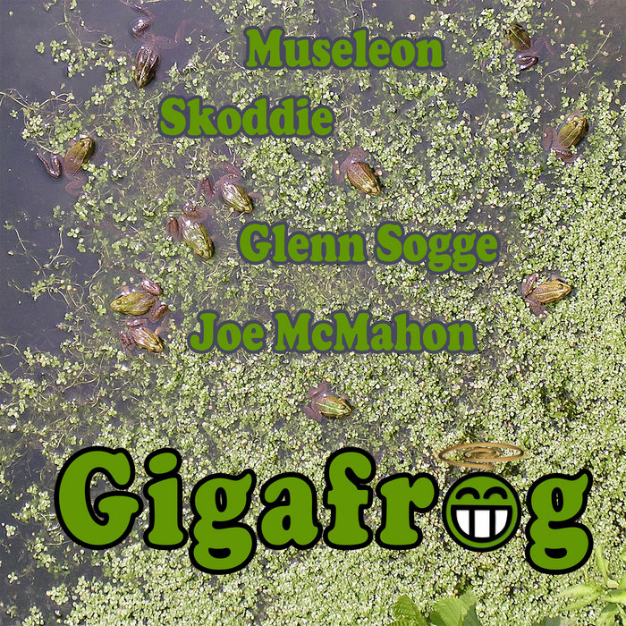 Gigafrog | RadioSpiral Artists | RadioSpiral