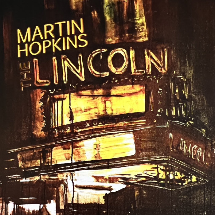 The Lincoln | Marty Hopkins