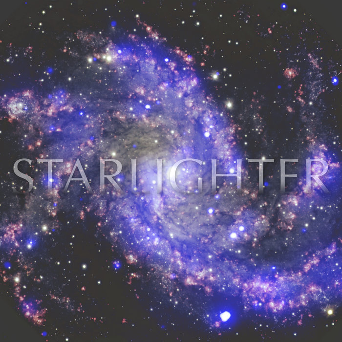 STARLIGHTER | Starlighter