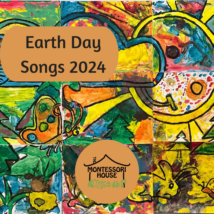 Earth Day Songs 2024 | The Montessori House
