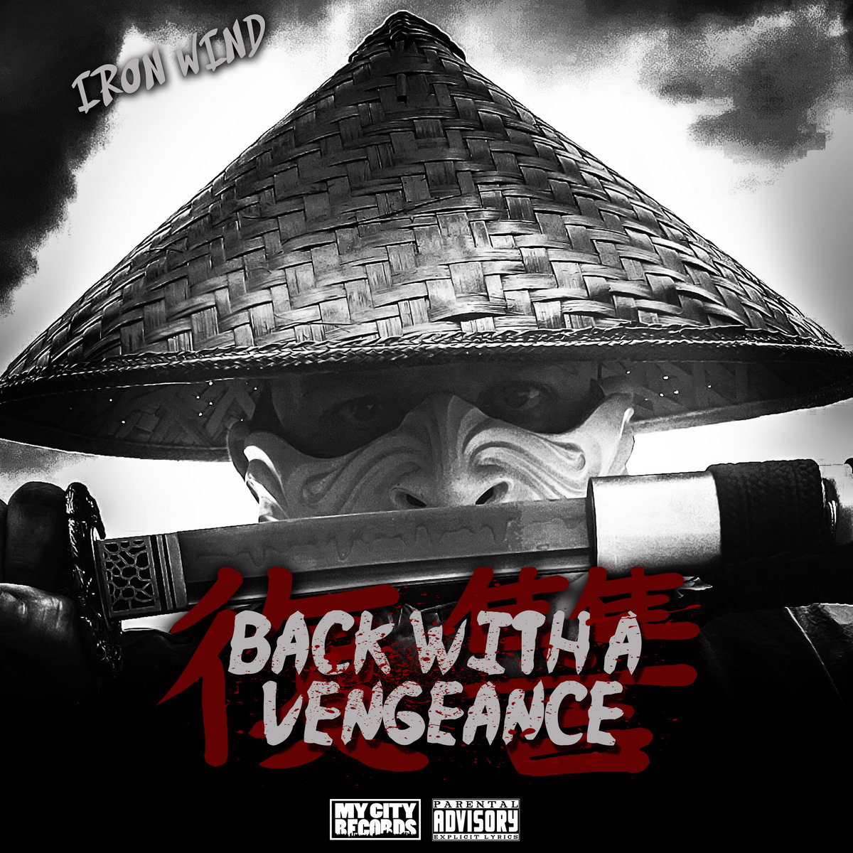 Back With A Vengeance | Iron Wind Music