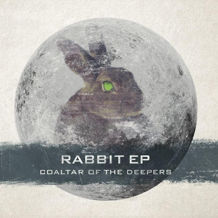 RABBIT E.P | coaltar of the deepers