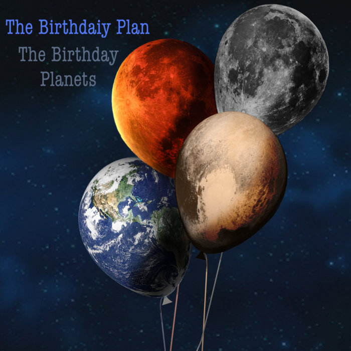 The Birthday Planets | The Birthdaiy Plan