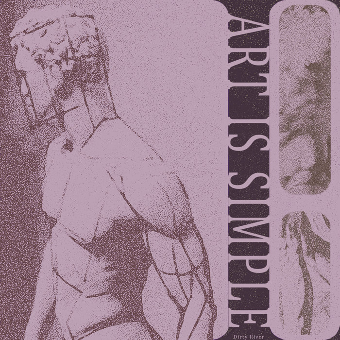 Art is simple | Dirty River