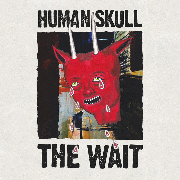 The Wait | Human Skull