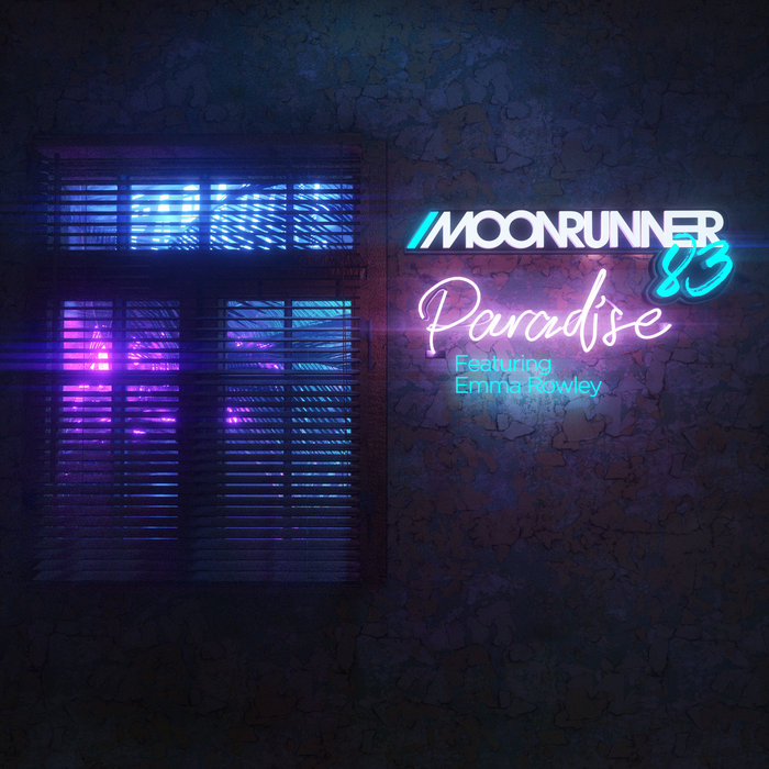 Paradise (feat. Emma Rowley) [Single] | Moonrunner83