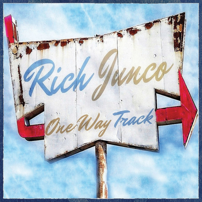 One Way Track | Rich Junco