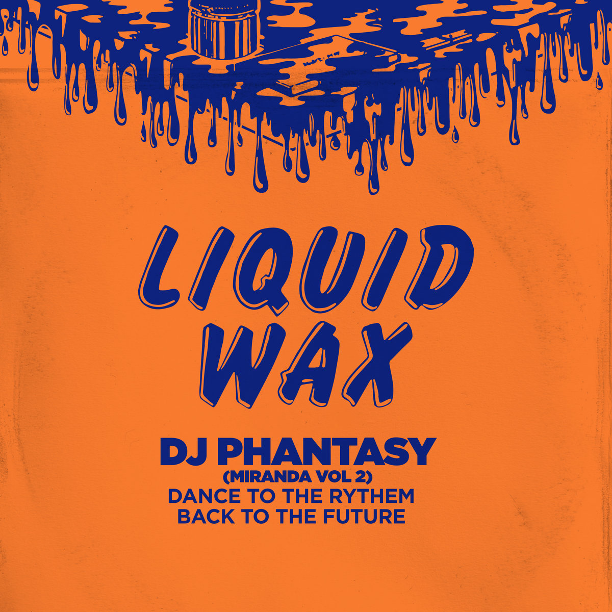 DJ Phantasy (Miranda Vol 2) | DJ Phantasy