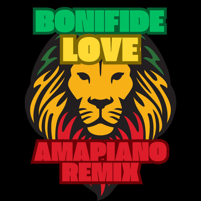 Bonifide Love (Amapiano Remix) | DJ Eastwood
